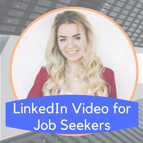 LinkedIn Video for Job Seekers