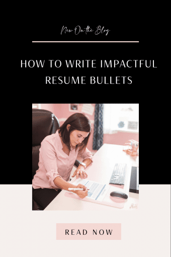 How to Write Impactful Resume Bullets