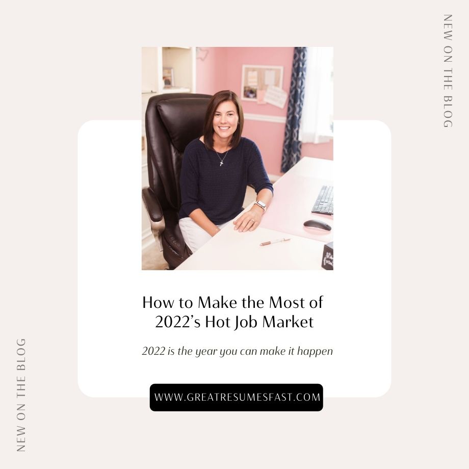 How to Make the Most of 2022’s Hot Job Market
