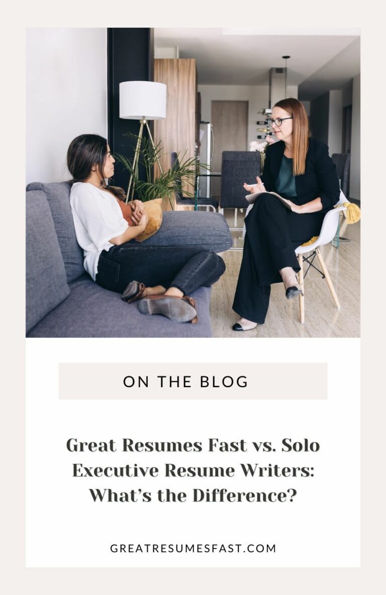 Great Resumes Fast vs. Solo Executive Resume Writers: What’s the ...