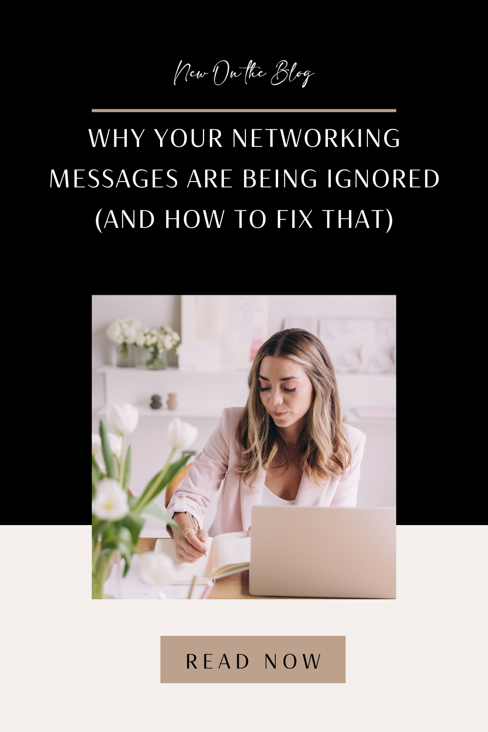 Why Your Networking Messages Are Being Ignored